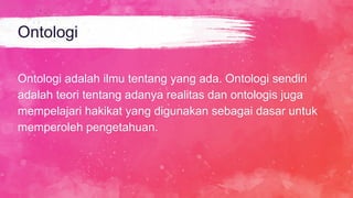 Kajian Filosofis Teori.pptx