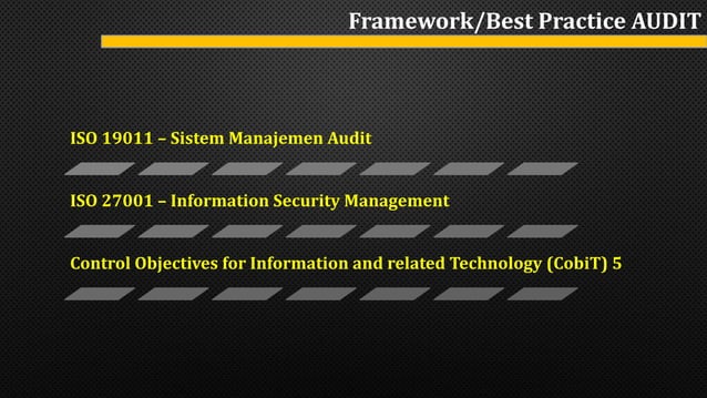 Kajian framework audit TI | PPTX
