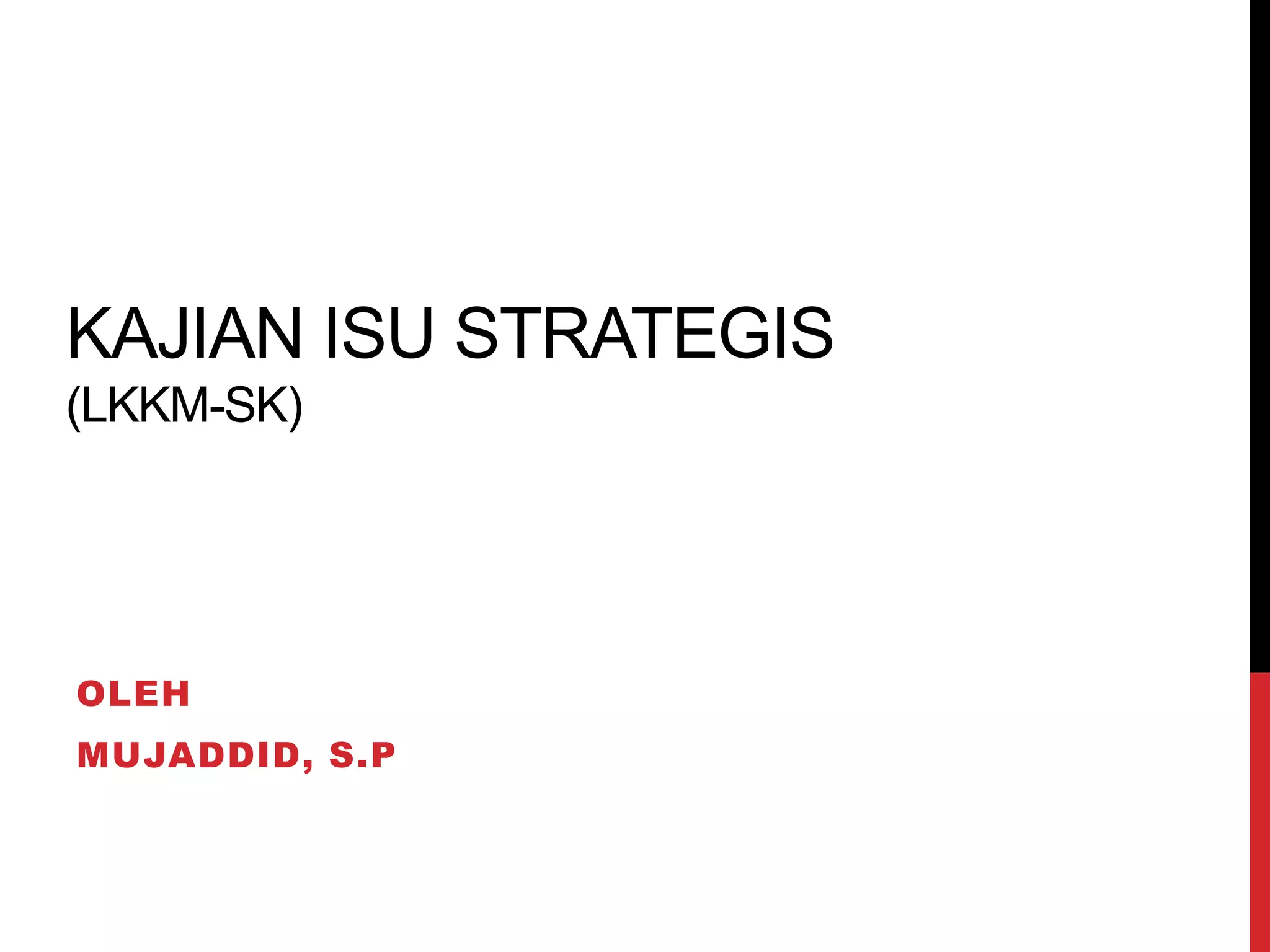 KAJIAN ISU STRATEGIS.pptx