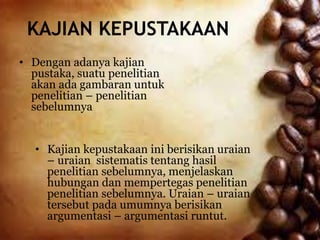 Pengertian Kajian kepustakaan | PPTX