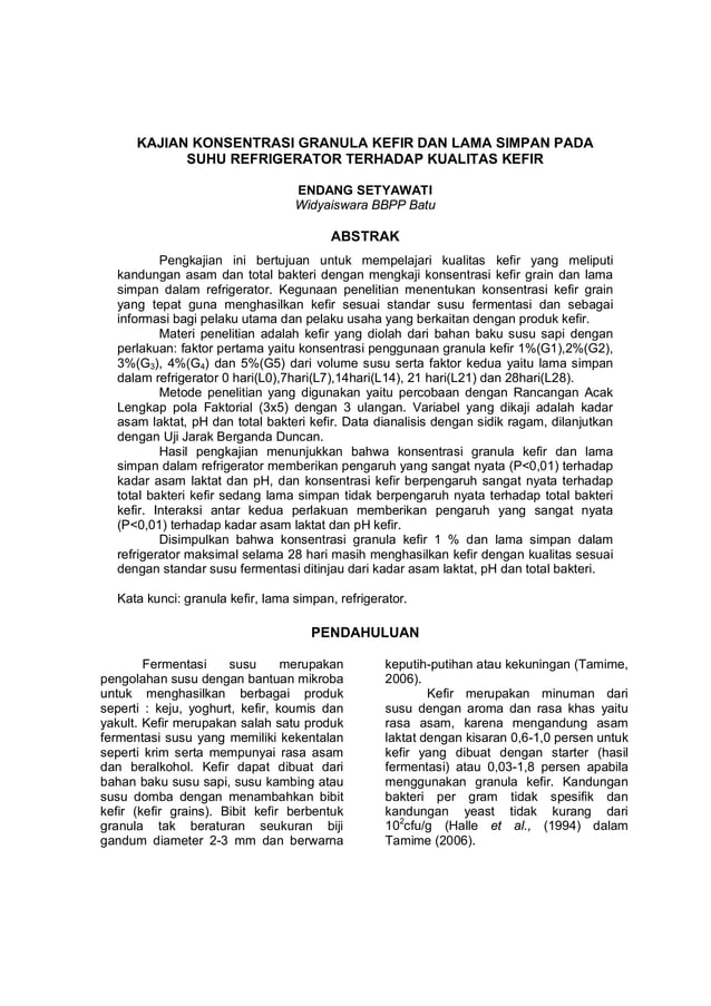 KAJIAN KONSENTRASI GRANULA KEFIR DAN LAMA SIMPAN PADA SUHU REFRIGERATOR TERHADAP KUALITAS KEFIR ...