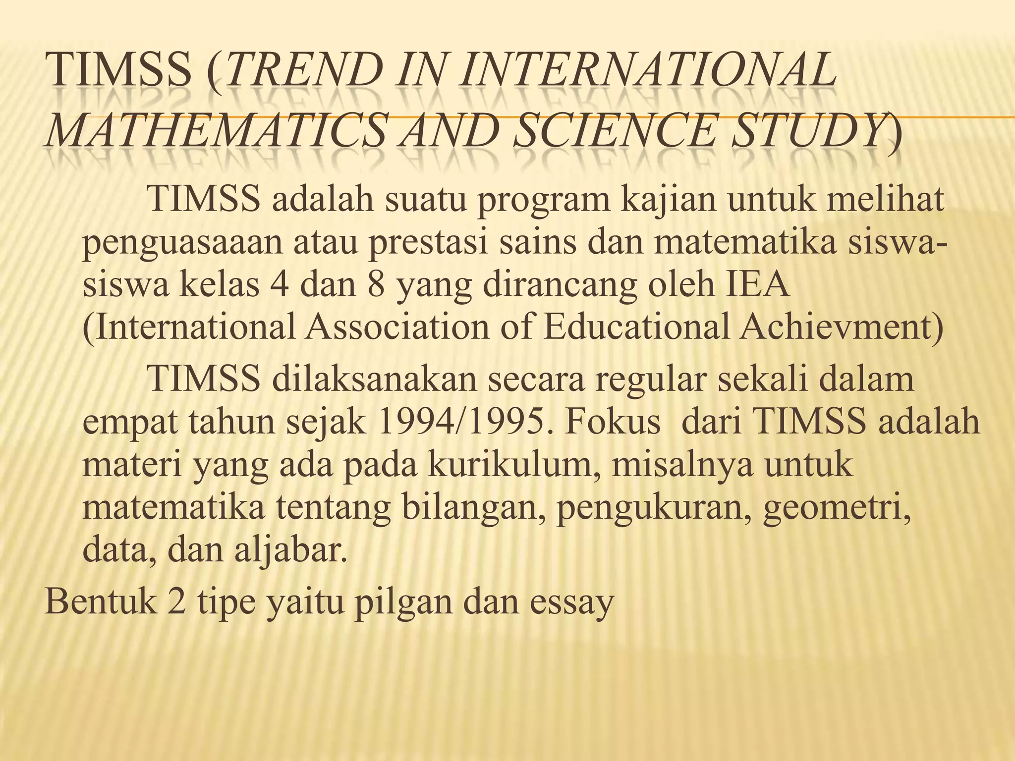 Kajian timss (trend in international mathematics and | PPTX