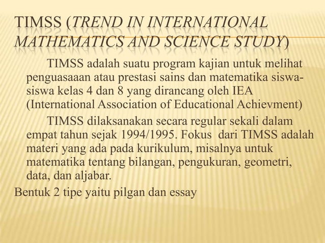 Kajian timss (trend in international mathematics and | PPTX
