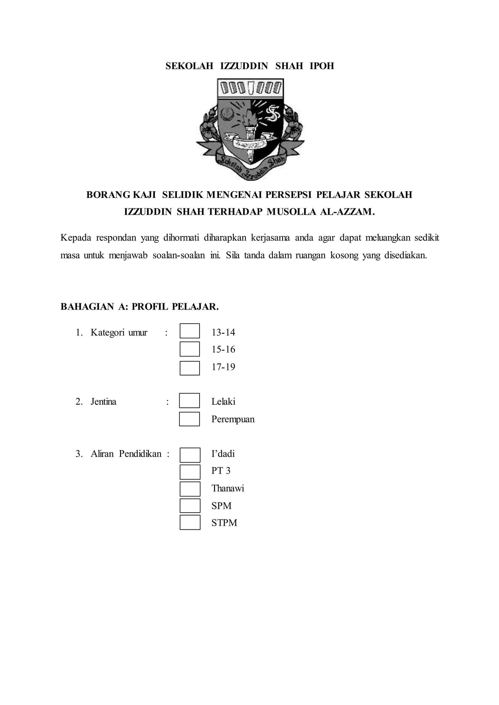 Contoh Borang Kaji Selidik Kerja Kursus Pengajian Am Penggal 2 (STPM ...