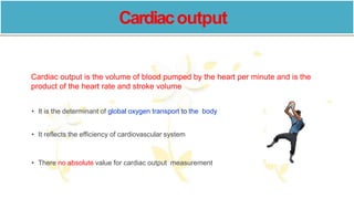 cardiac output monitoring | PPTX
