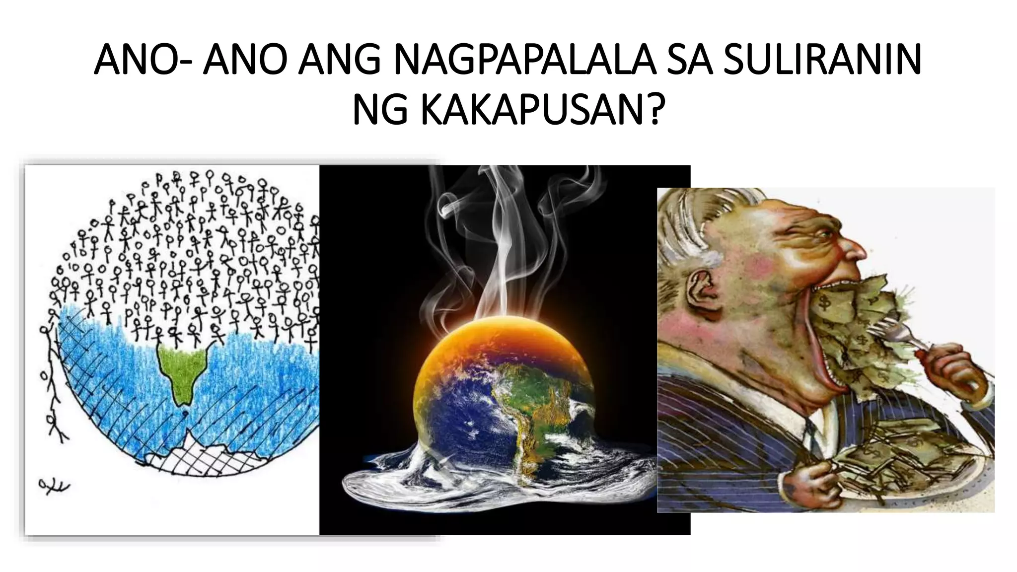 Kakapusan vs Kakulangan | PPTX