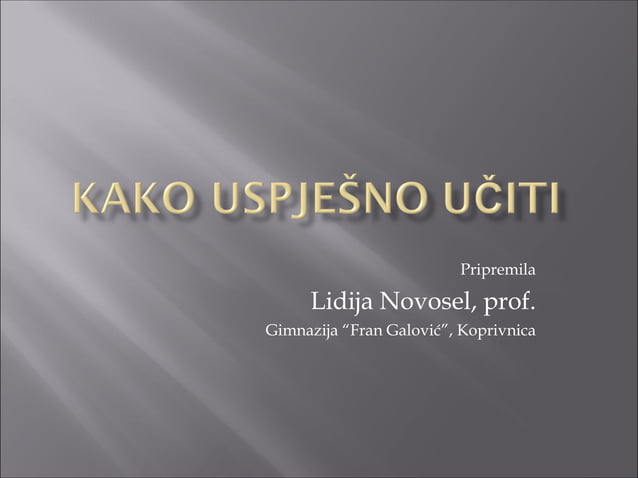 Kako Uspjesno Uciti | PPT