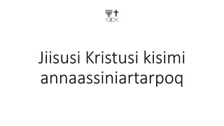 Kalaallisut Soul Winning Gospel Presentation - Only JESUS CHRIST Saves ...