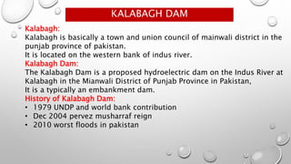 Kalabagh dam update | PPTX