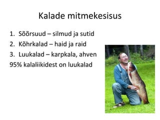 Kalade tunnused | PPT