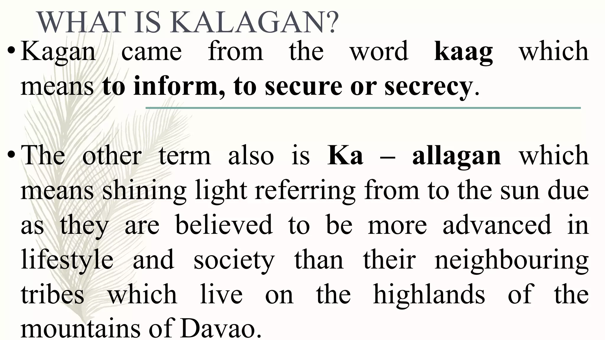 Kalagan ethnic group of the Philippines | PPTX