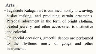 Kalagan ethnic group of the Philippines | PPTX