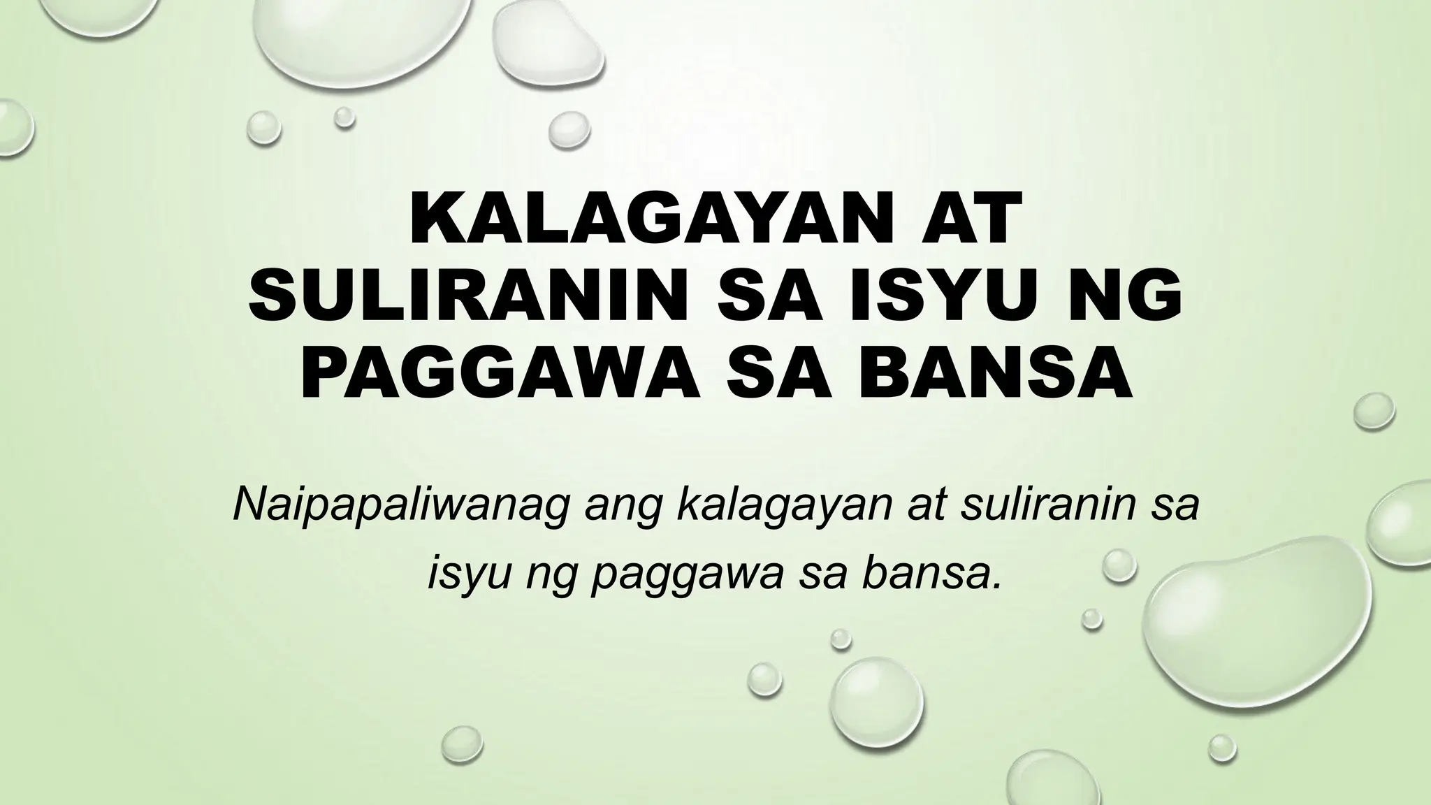 Kalagayan-at-suliranin-sa-isyu-ng-paggawa-sa.pptx