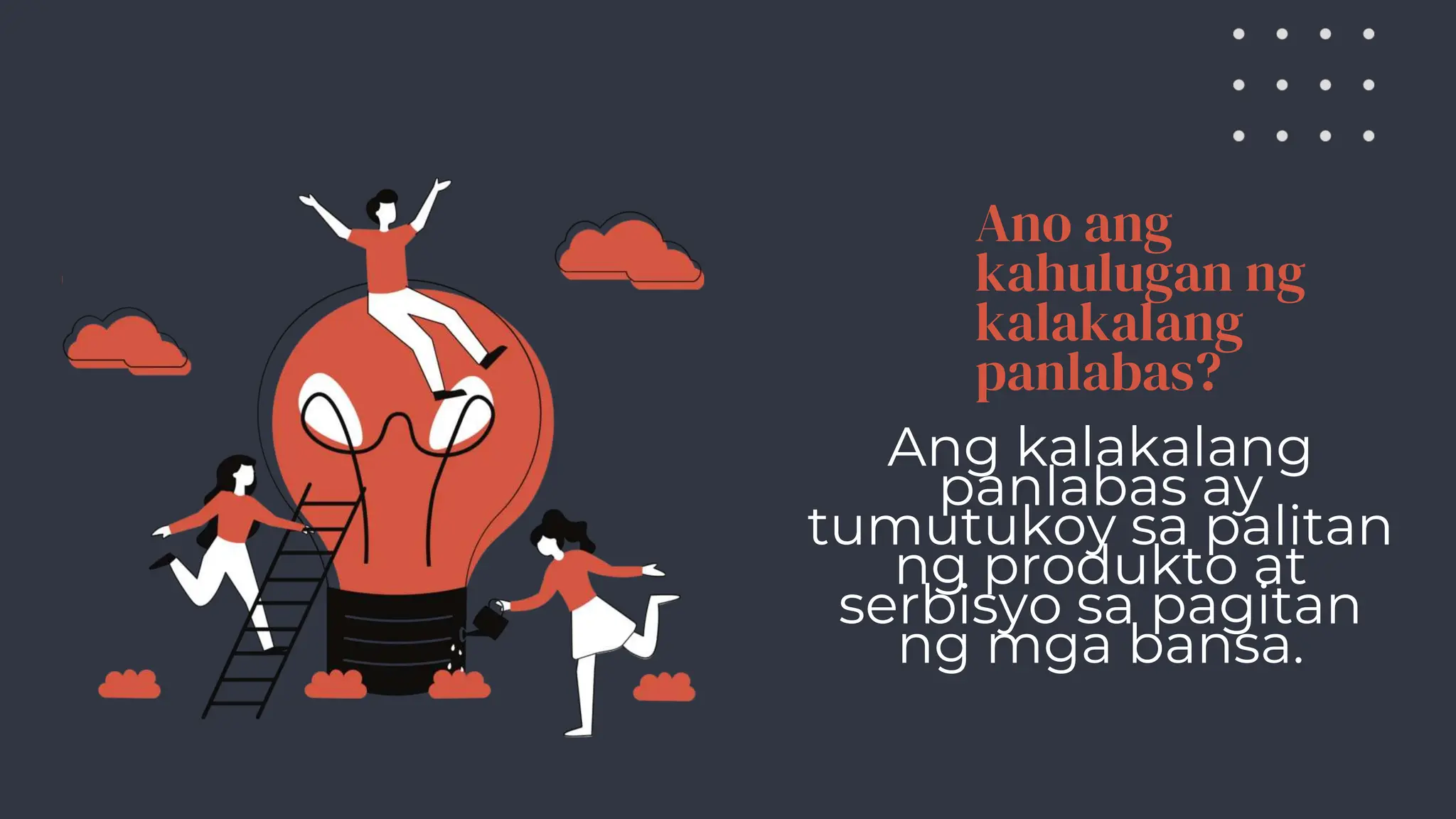 Kalakalang Panlabas ng Pilipinas-LDB.pptx