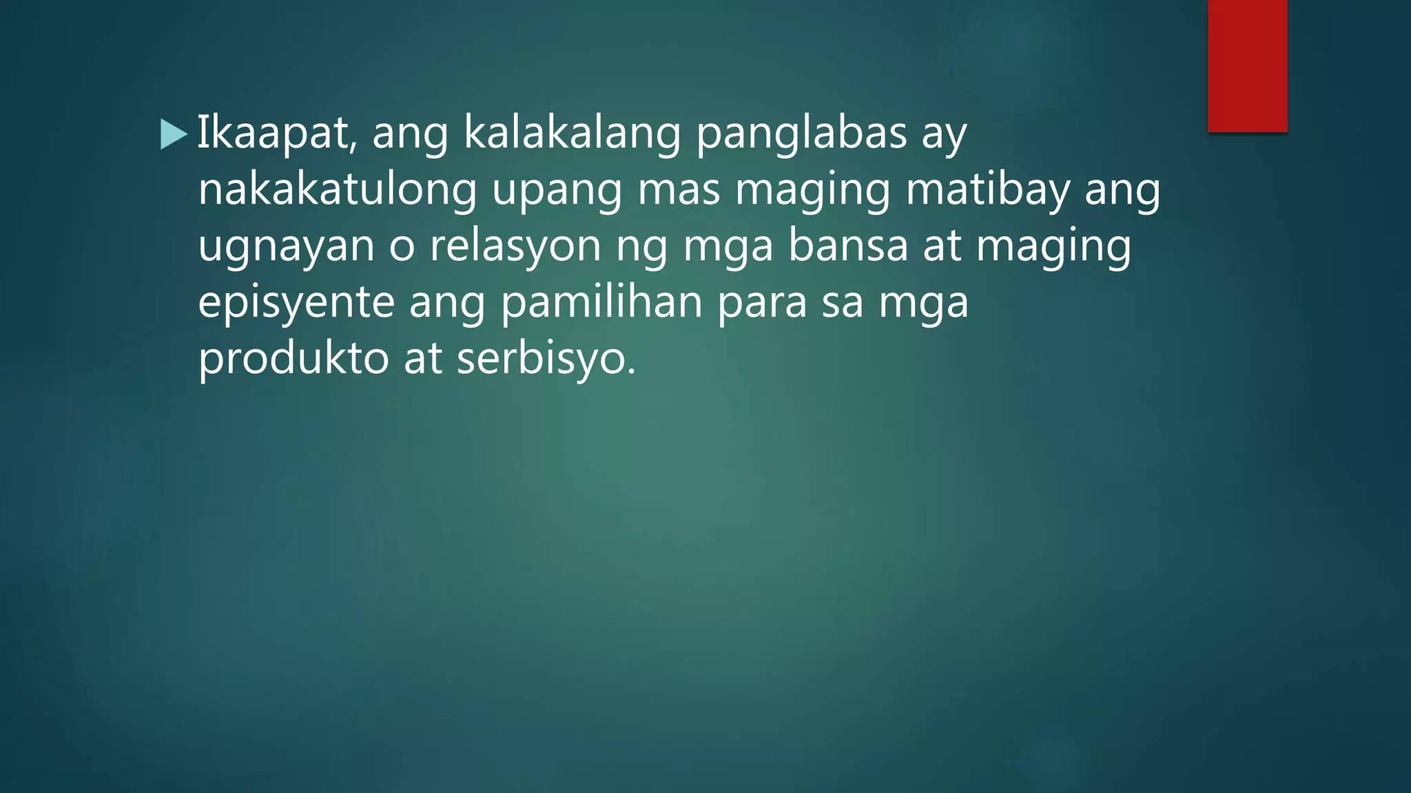 Ekonomiks 10 - Kalakalang Panlabas ng Pilipinas | PPTX