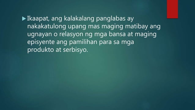 Ekonomiks 10 - Kalakalang Panlabas ng Pilipinas | PPTX