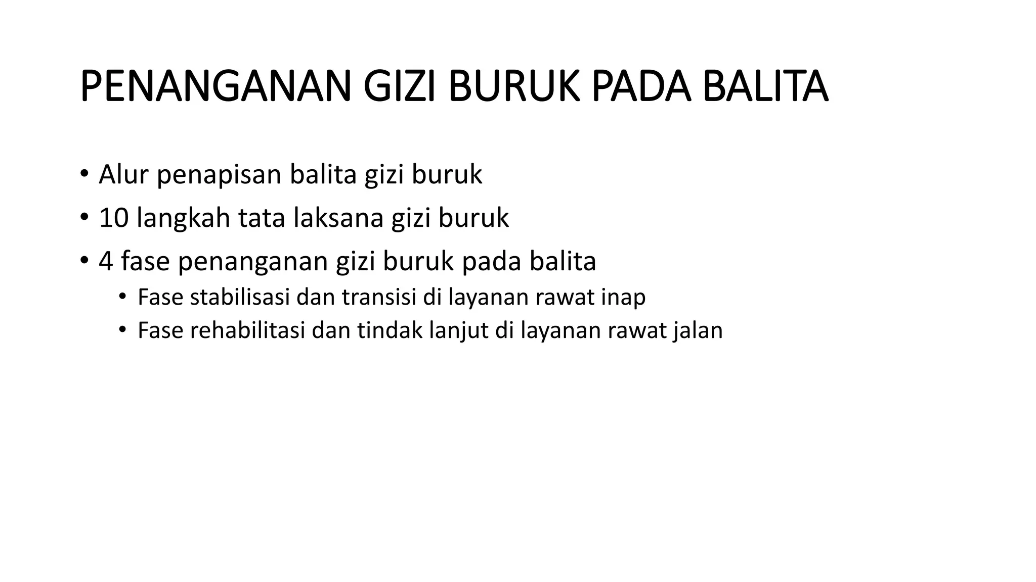 KALAKARYA GIZI BURUK PADA BALITA.pptx
