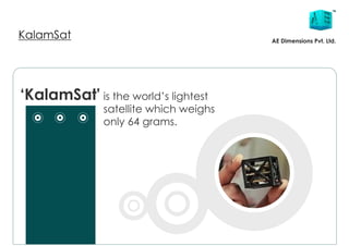 KalamSat - World's Lightest Satellite | PDF