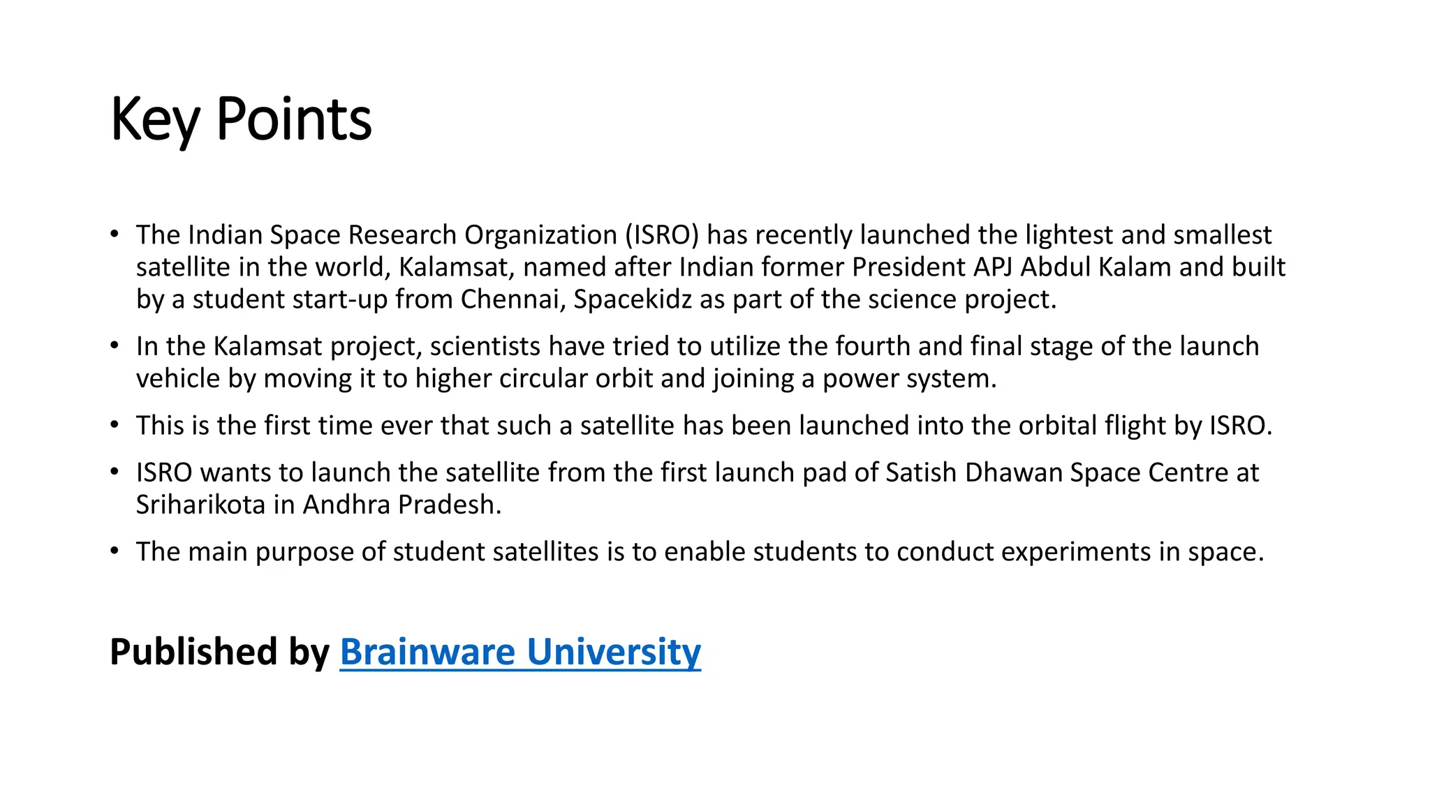 Kalamsat the lightest satellite made by student | PPTX