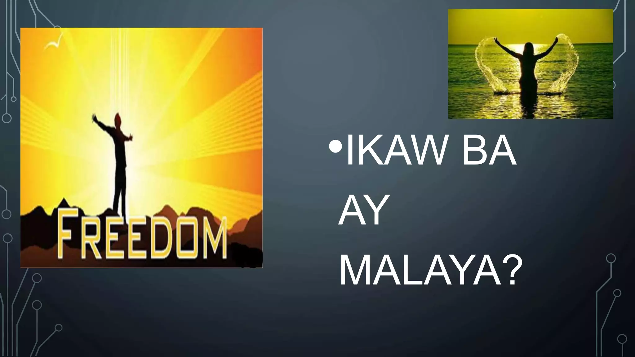 kalayaan- grade 10.pptx