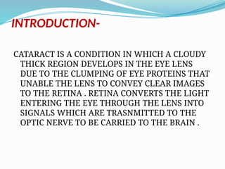 CATARACT THE MAJOR EYE PROBLEM IN THE pptx | PPTX