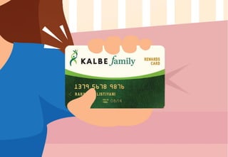 Kalbe family rewards card video presentation rev | PDF