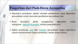 Consolidation Theories, PushDown Accounting, and Corporate Joint ...