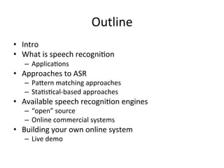 Kaldi-voice: Your personal speech recognition server using open source code | PPT