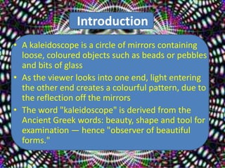 Kaleidoscope | PPTX