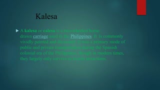 kalesa-1.pptx | Equine Sports | Sports