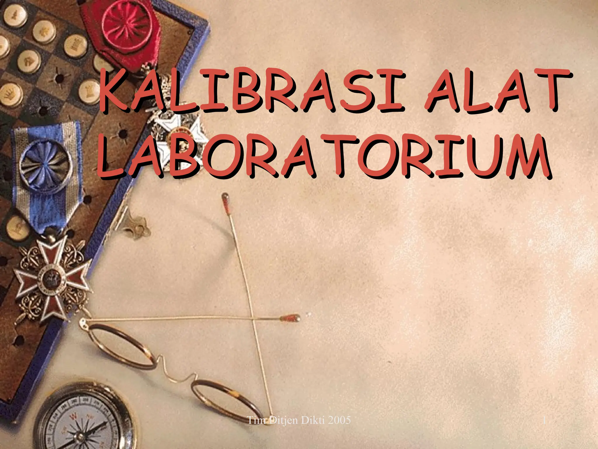Kalibrasi Alat Laboratorium Kimia_ SMK Caraka Nusantara 8 Januari 2025.ppt
