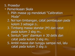 cara melakukan kalibrasi timbangan anallitik.ppt