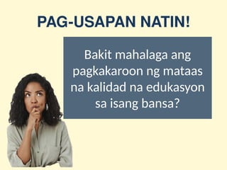 KALIDAD NG EDUKASYON by Nicole Grace Gingo.pptx