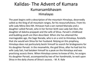 Kalidas the advent of kumara | PPTX