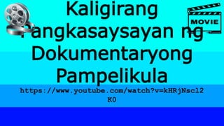 Kaligirang-Pangkasaysayan-ng-Pelikula (1).pptx
