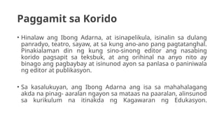 Kaligirang Kasaysayan ng Korido at Ibong Adarna.pptx