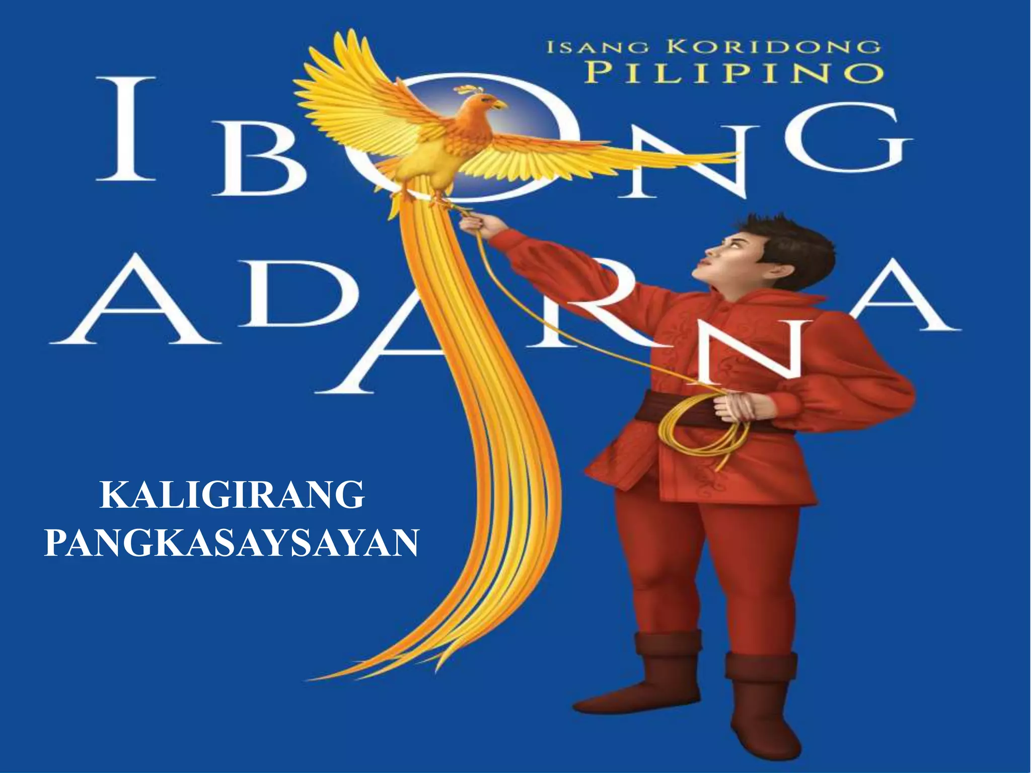 Kaligirang Pangkasaysayan ng Ibong Adarna | PPTX