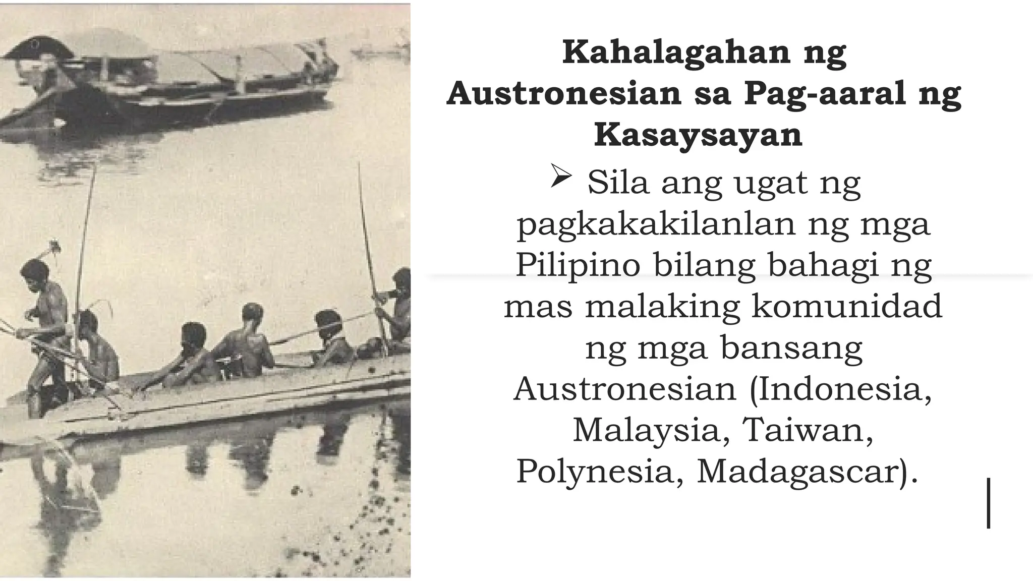 Kaligirang Pangkasaysayan ng mga Ninunong Austronesian MODYUL 1.pptx