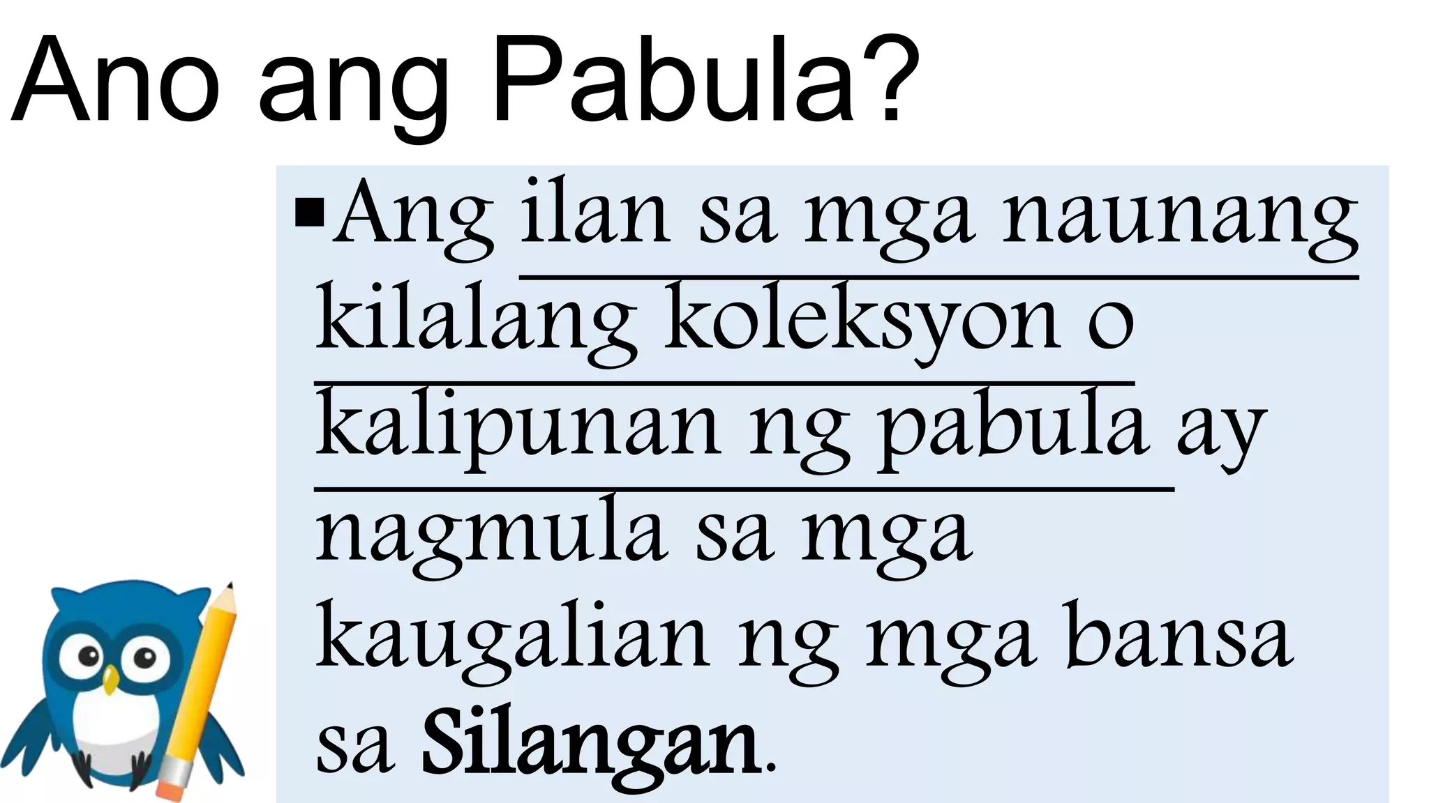 Kaligirang_Pangkasaysayan_ng_Pabula.ppt