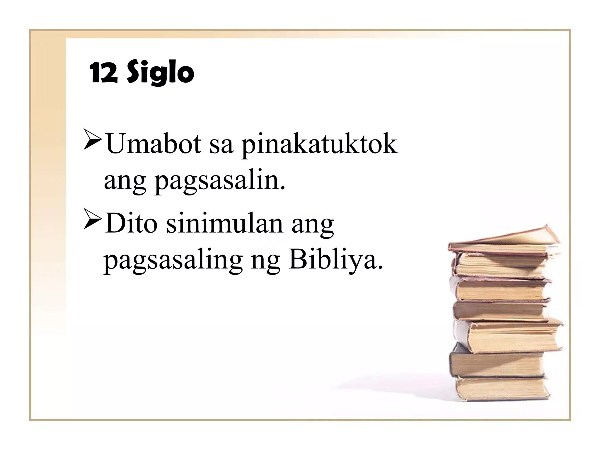 Kaligirang pangkasaysayan ng pagsasaling wika | PPT