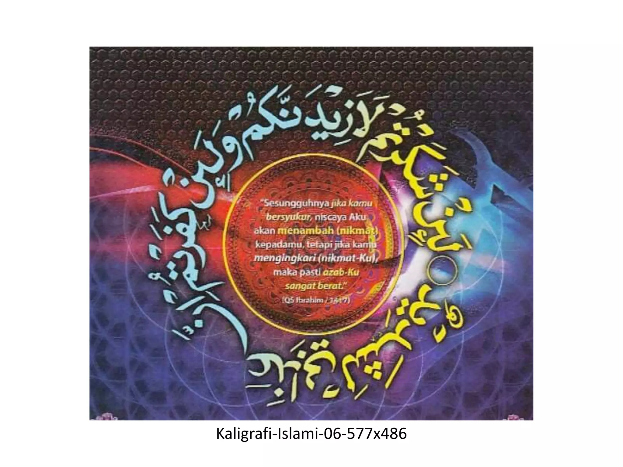 Kaligrafi islami al quran dan hadits | PPTX