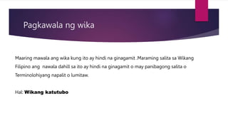 Kalikasan-at-kahulugan-ng-wika.pptx