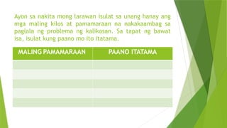 KALIKASAN AT KAPALIGIRAN, AKING PANANAGUTAN.pptx