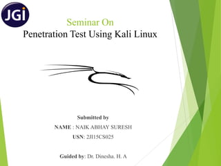 penetration test using Kali linux ppt | PDF