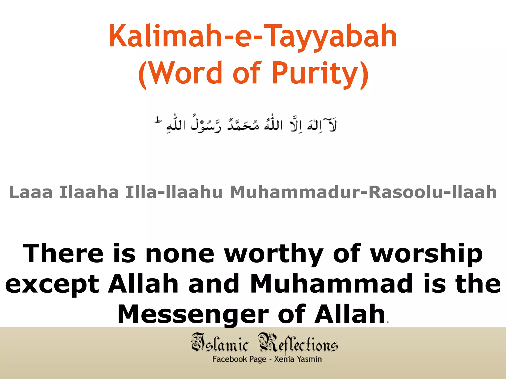 Kalimahs of Islam | PPTX
