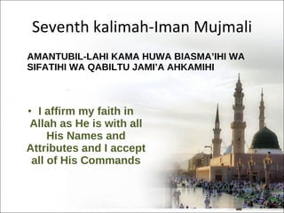 Kalimahs of Islam | PPT