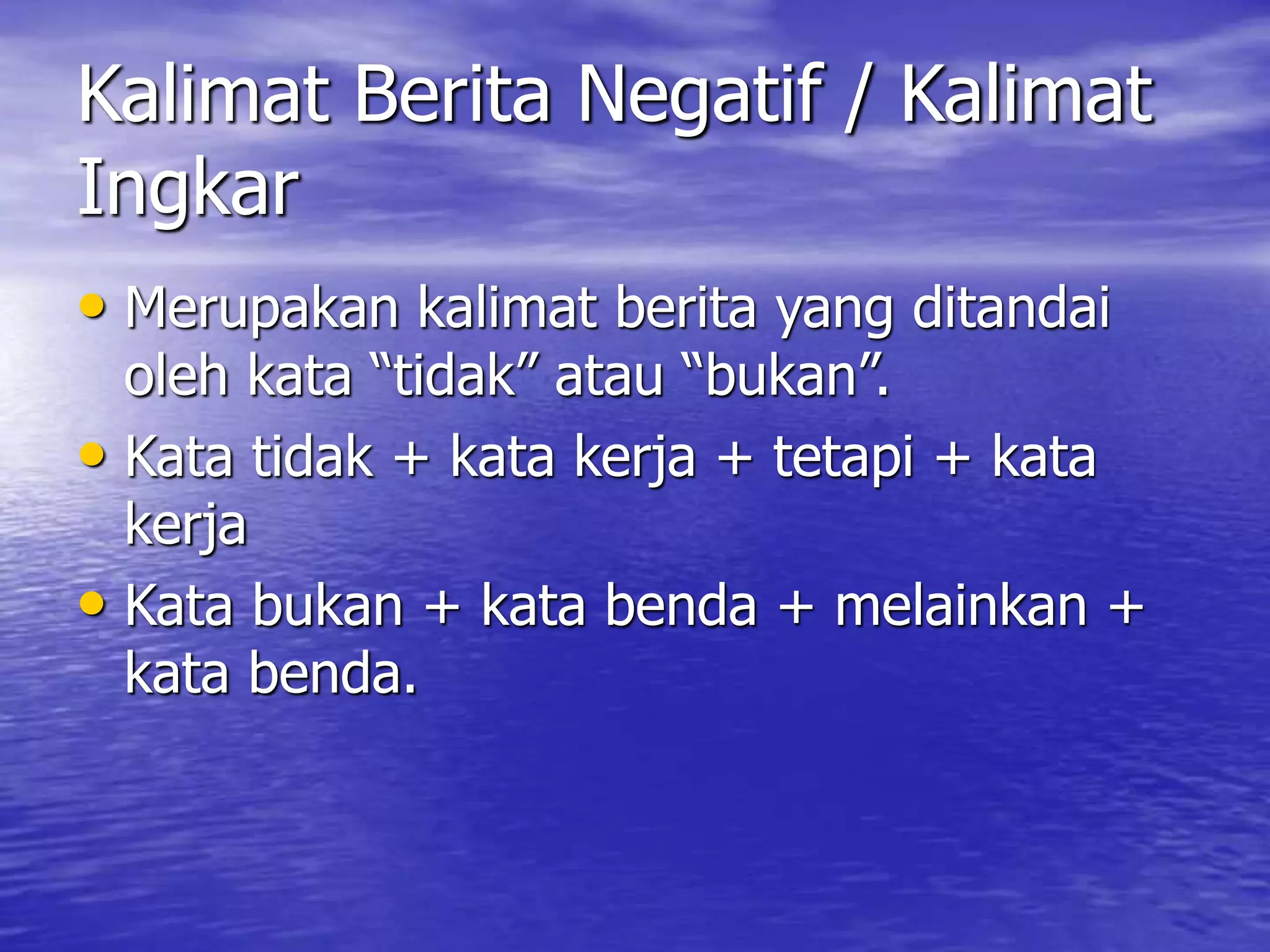 Kalimat berita-negatif-dan-larangan | PPT