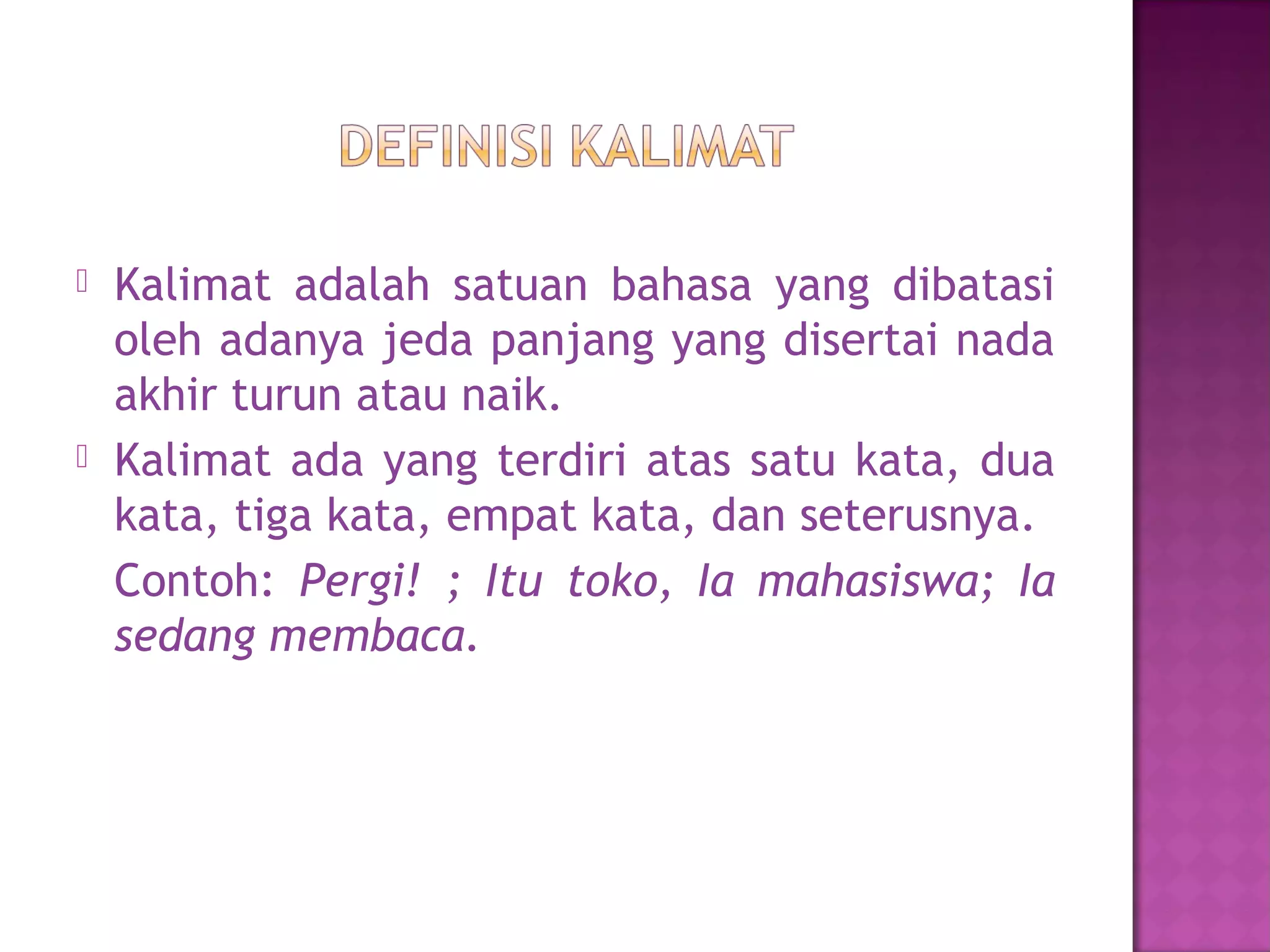 Kalimat Dalam Bahasa Indonesia | PPT