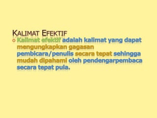 Kalimat efektif | PPTX