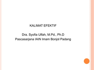 Kalimat efektif | PPTX
